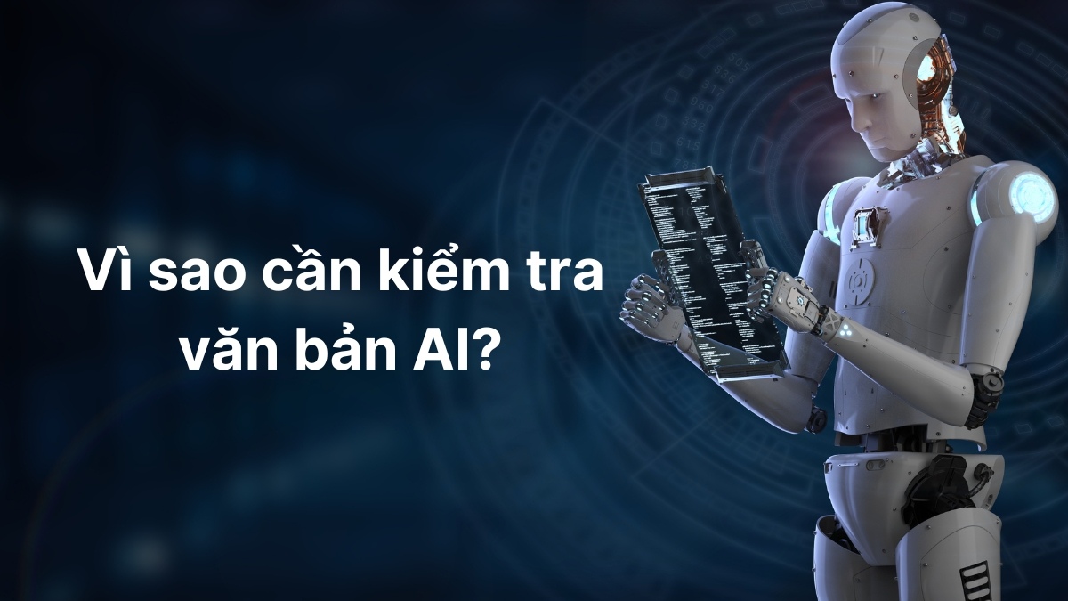 Top 8 công cụ kiểm tra văn bản AI tạo ra chính xác nhất